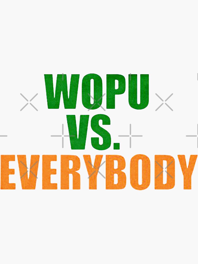 "WOPU VS. EVERYBODY" Sticker for Sale by Tik-Trailer | Redbubble
