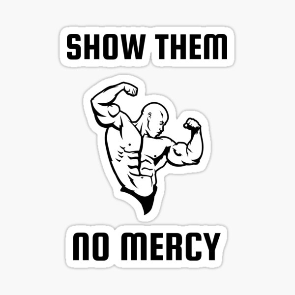 "NO MERCY" Sticker for Sale by DomCross | Redbubble