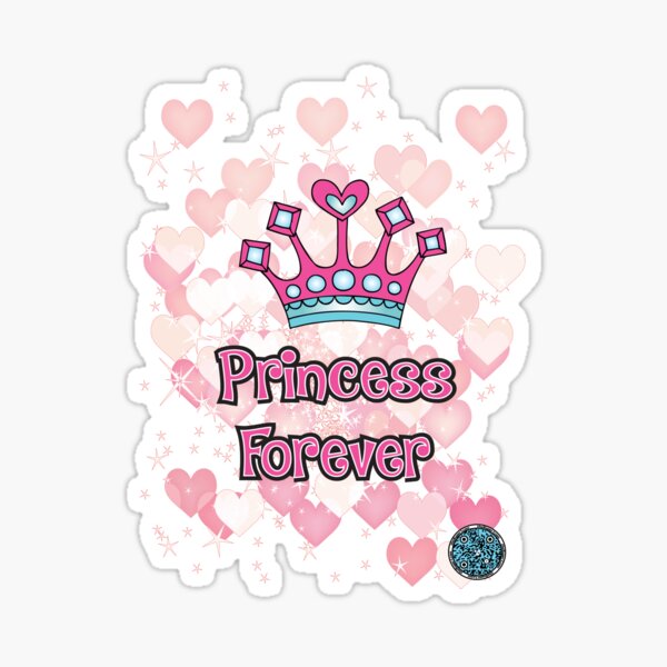 "Princess Forever |w" Sticker for Sale by TheSuper1 | Redbubble