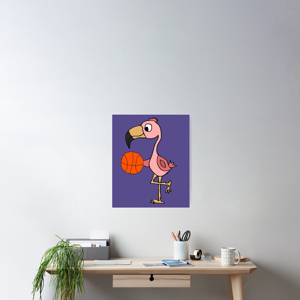 "Funny Pink Flamingo Bird Playing Basketball Cartoon" Poster for Sale ...