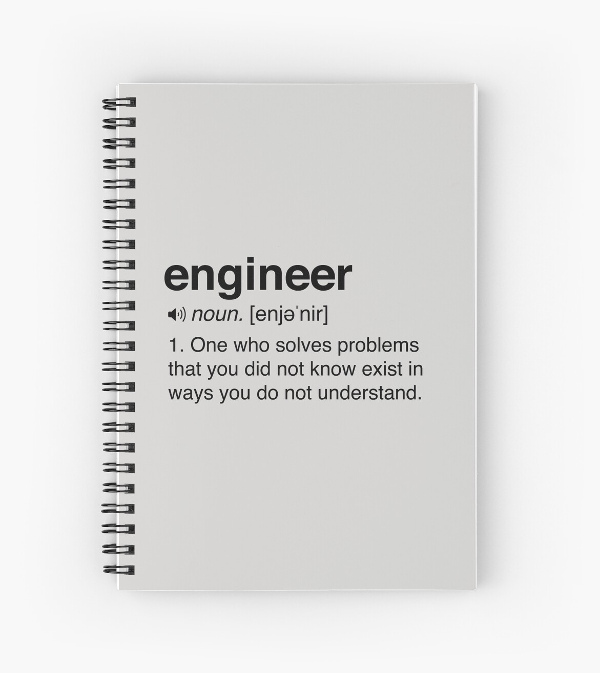  Funny Engineer Definition Spiral Notebook By Careers Redbubble