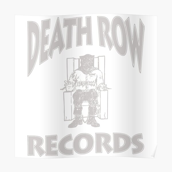 "Death Row Records" Poster by Mastery-Factory | Redbubble