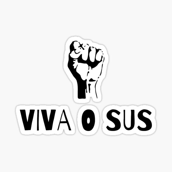 "Viva o SUS" Sticker for Sale by Jess-design | Redbubble