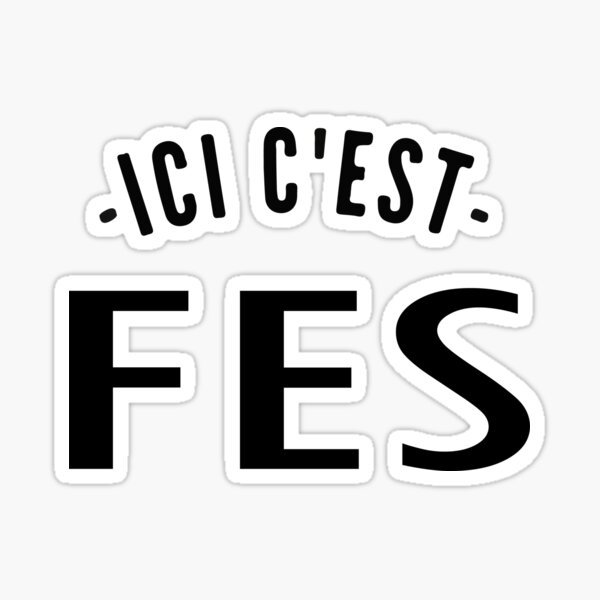 "ici c'est fes tshirt" Sticker for Sale by MHCN19 | Redbubble