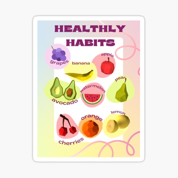 "HEALTHLY HABITS" Sticker for Sale by PatheniaM | Redbubble