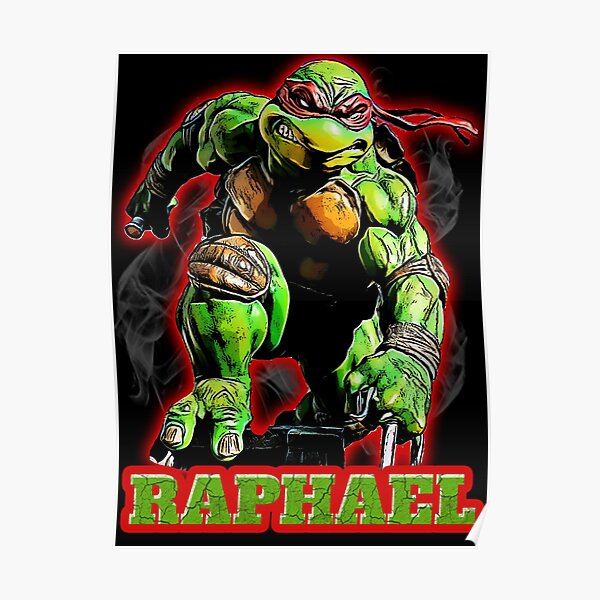 "TMNT-raphael" Poster by JTK667 | Redbubble