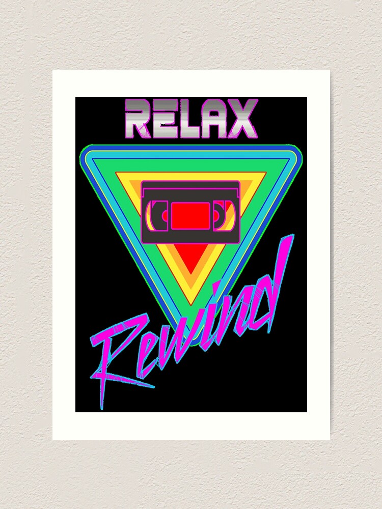 "Vintage 1980s VHS Relax and Rewind for Men and Women " Art Print for ...