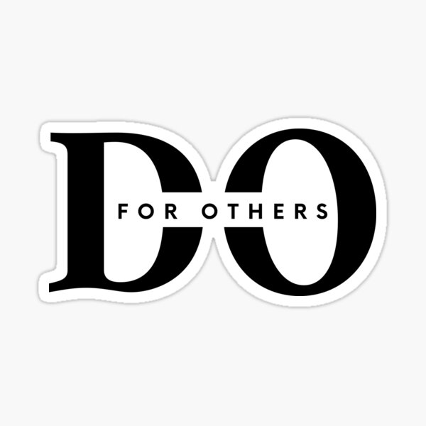 "DO FOR OTHERS - Black and white - Modern brand - minimalist design ...