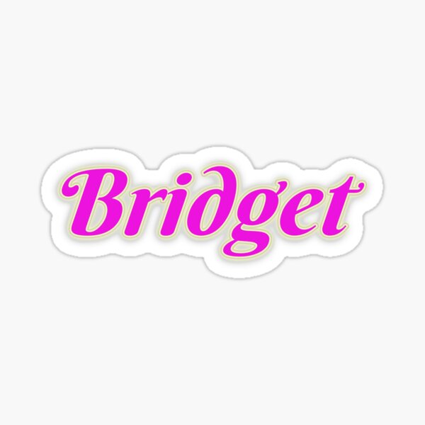 Bridget Gifts & Merchandise | Redbubble
