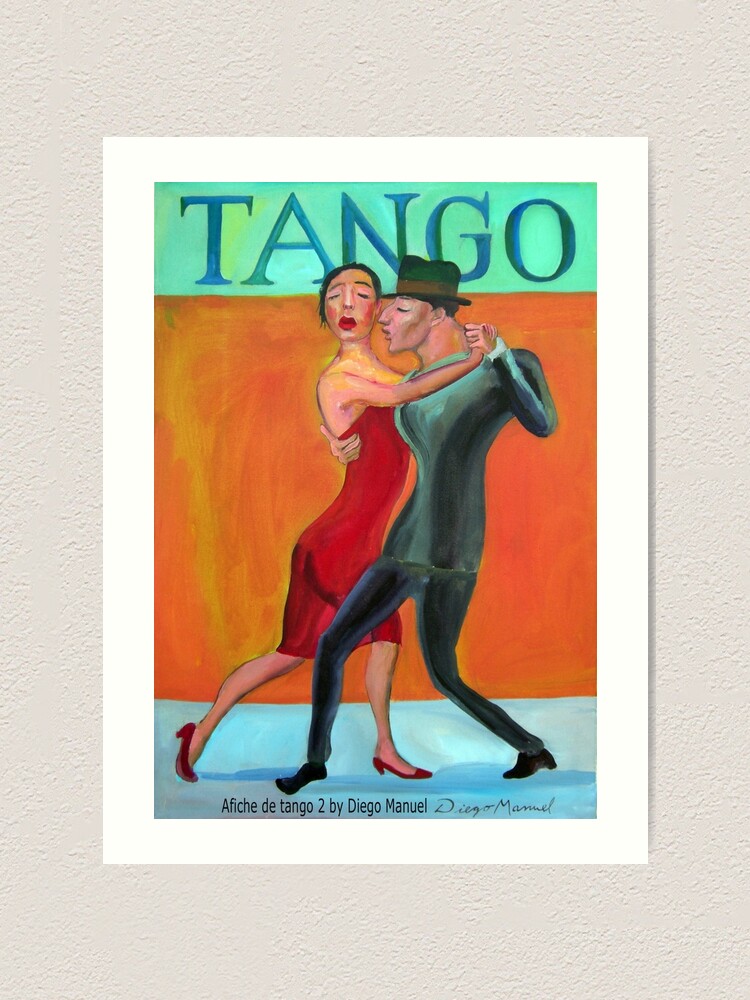 "Tango poster 2" Art Print for Sale by diegomanuel | Redbubble