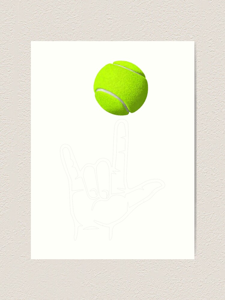 "Asl Sign Language For Tennis Player Deaf S" Art Print for Sale by ...