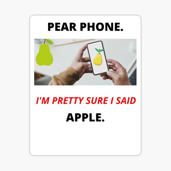 "PEAR PHONE" Sticker for Sale by MikeUniverse | Redbubble