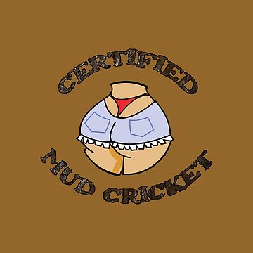 "Mud Cricket" Sticker for Sale by WaywardMisfits | Redbubble