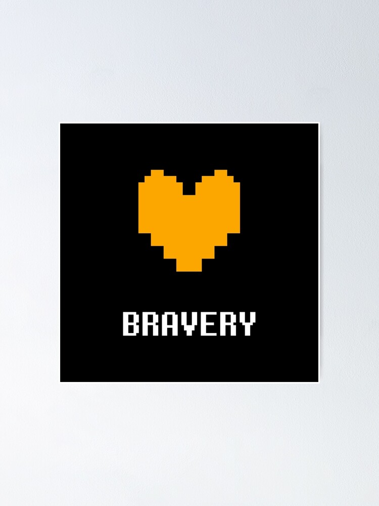 "Bravery (Undertale)" Poster by krimzen | Redbubble