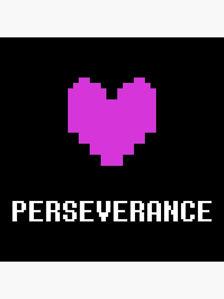 "Perseverance (Undertale)" Art Print by krimzen | Redbubble