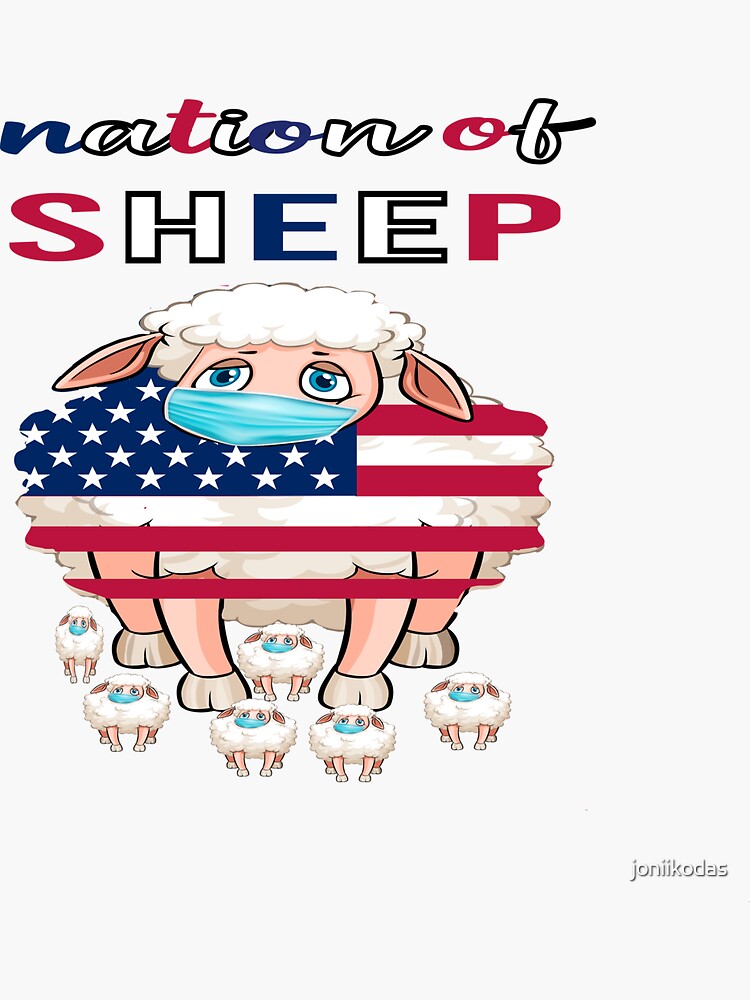 "nation of sheep, funny political design for woman men" Sticker for ...