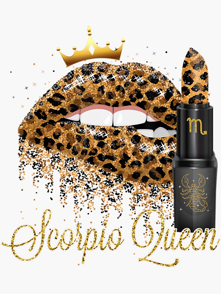 "Scorpio Queen Leopard Lips Born In October" Sticker for Sale by ...