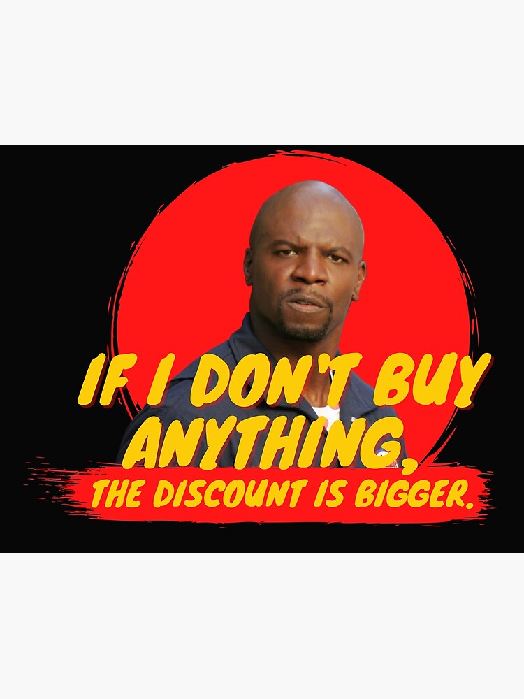"If I don't buy anything, the discount is bigger" Poster by ...