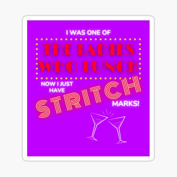 "Ladies Who Lunch" Sticker for Sale by Proptologist | Redbubble