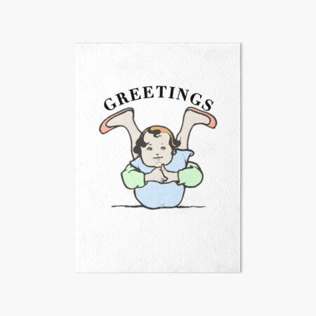 "Greetings weird looking kid funny illustration meme" Art Board Print ...