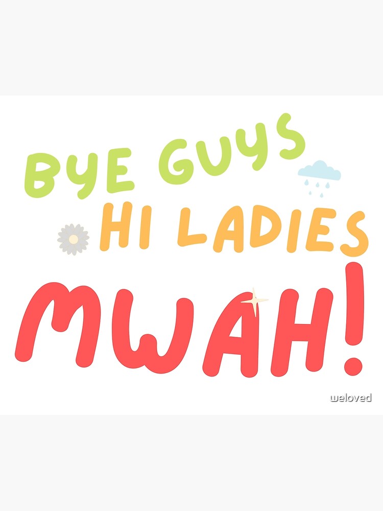 "Bye Guys, Hi Ladies, Mwah! | Kpop | TXT | Pastel" Photographic Print ...