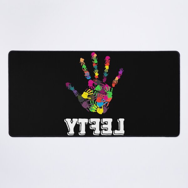 "Lefty- Funny Left Hand Quotes - International Left Handers Day - Left ...