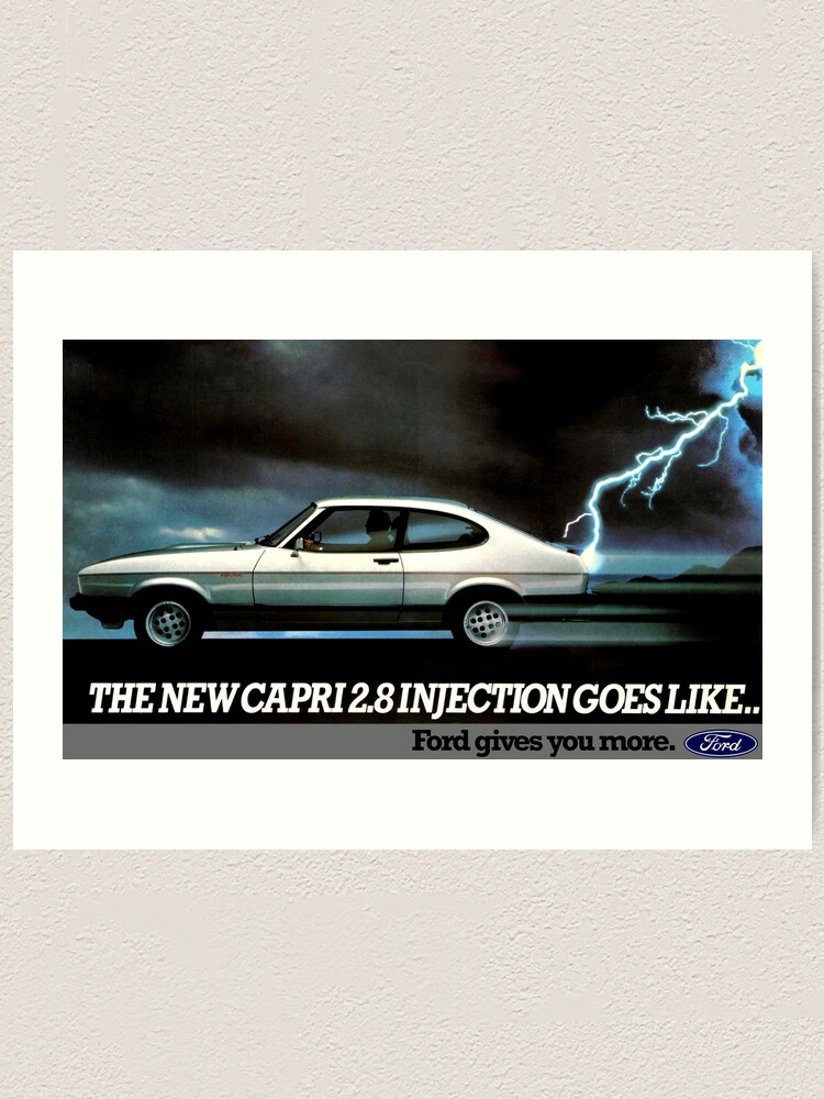"FORD CAPRI 2.8 INJECTION - ADVERT" Art Print for Sale by ThrowbackM3 ...