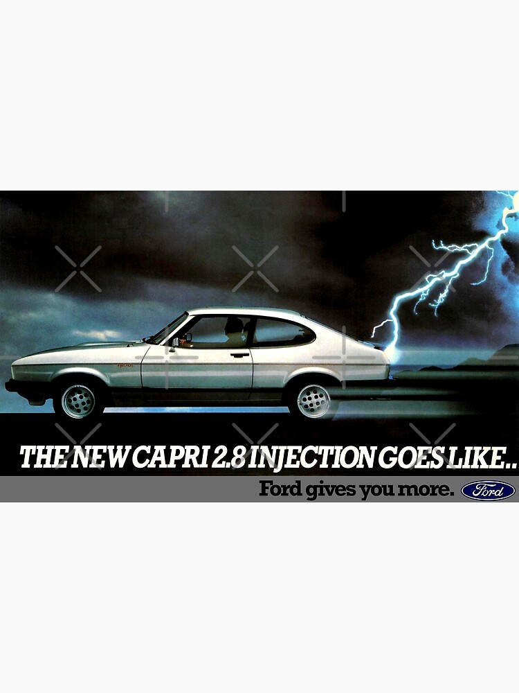 "FORD CAPRI 2.8 INJECTION - ADVERT" Photographic Print by ThrowbackM3 ...