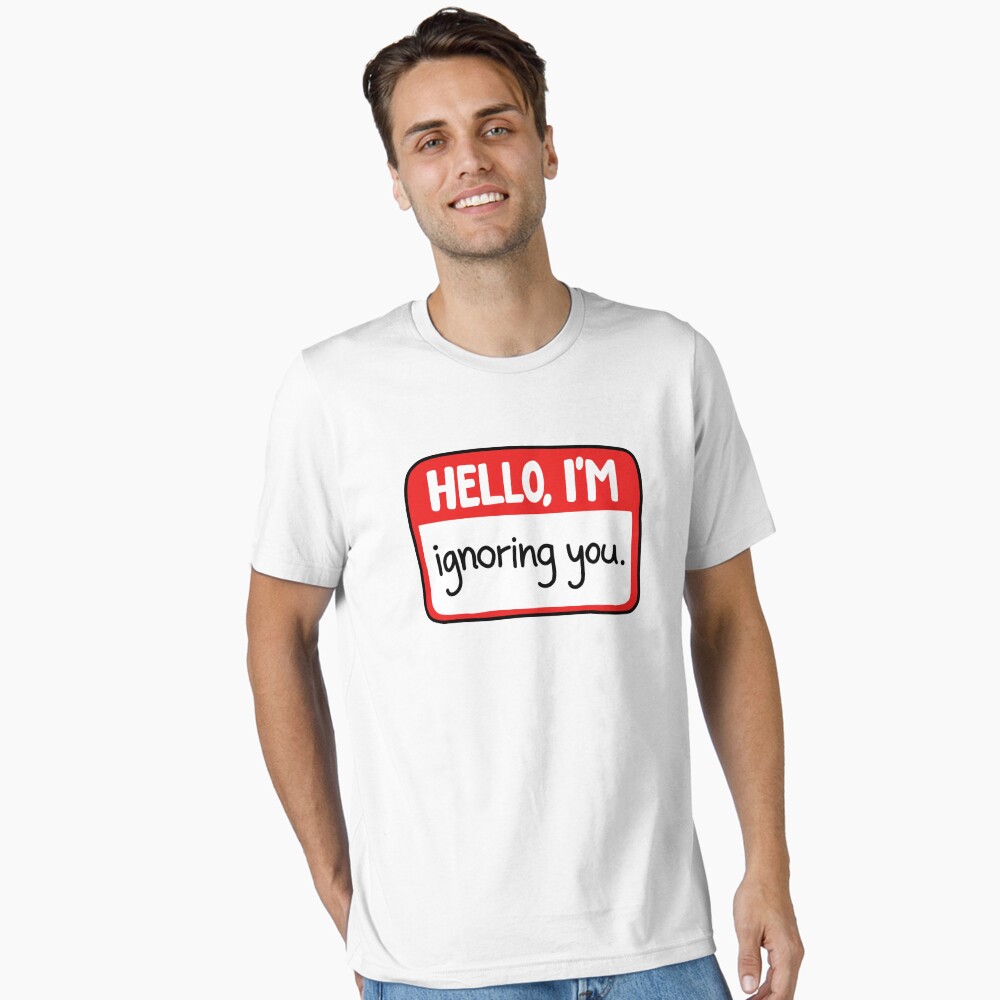 "Hello Im ignoring you" Sticker for Sale by Nikamii | Redbubble