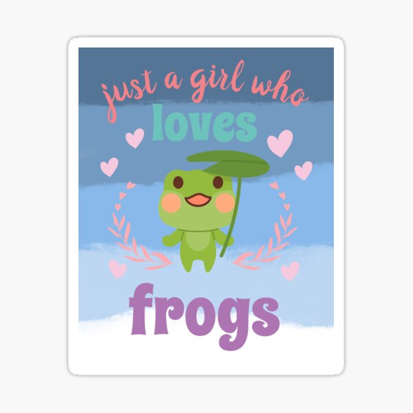 "Just A Girl Who Loves Frogs | pastel cute green frog" Sticker for Sale ...