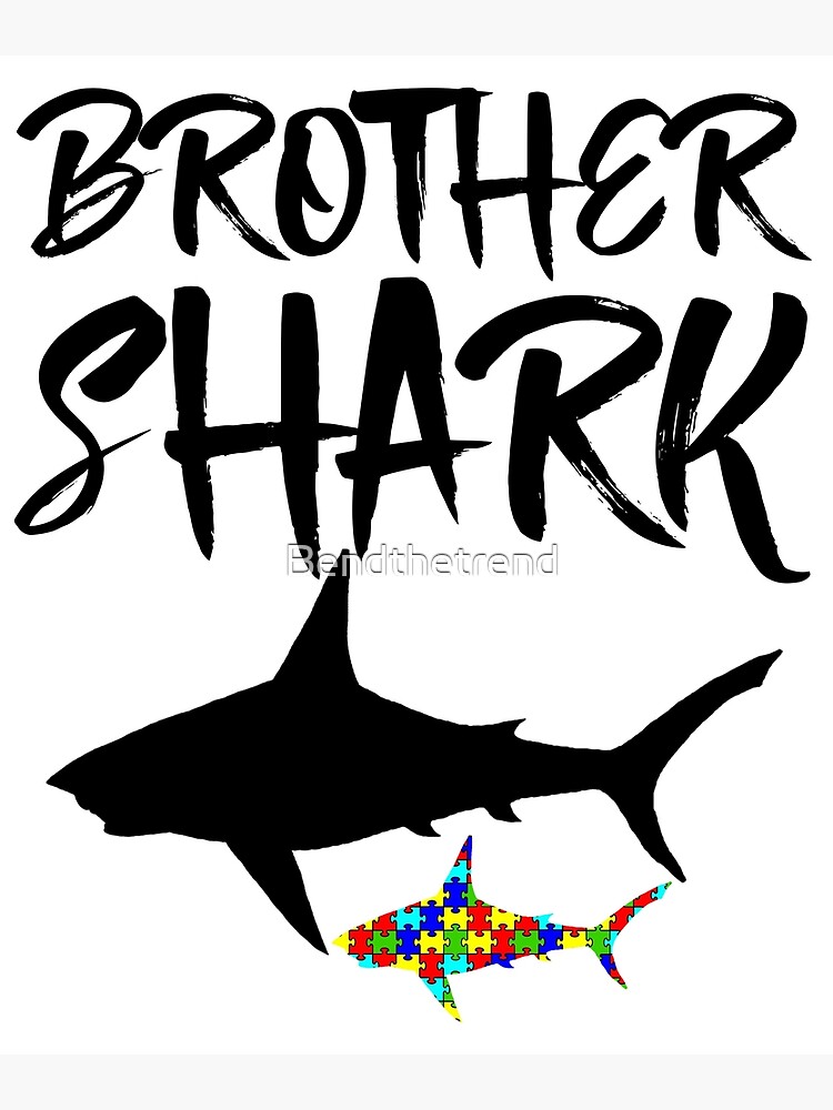 "Brother Shark" Poster for Sale by Bendthetrend | Redbubble