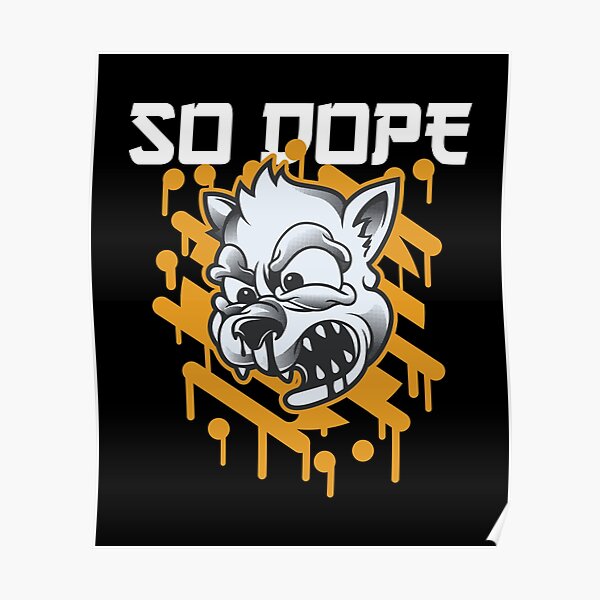 Póster «Ropa de calle de temática urbana Dope» de Storopia | Redbubble