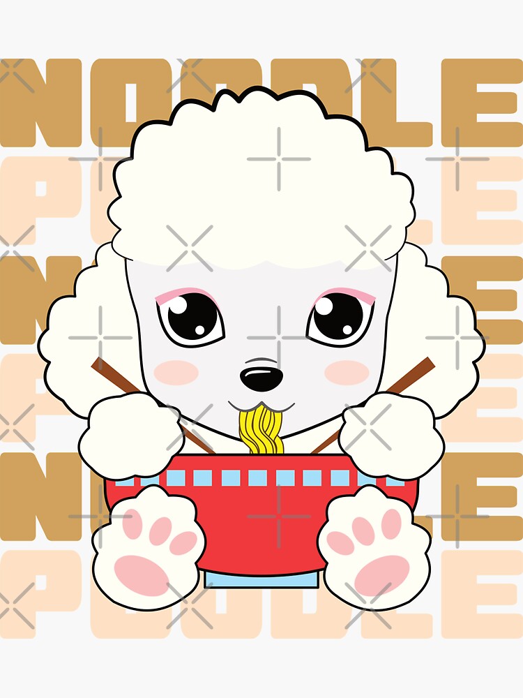 "Noodle Poodle Cute Kawaii Dog With Bowl Of Ramen Noodles" Sticker for ...