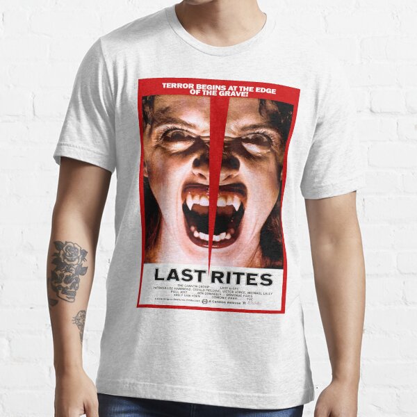 "Last Rites" T-shirt for Sale by ilovemovieart | Redbubble | movie t ...