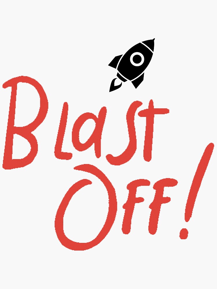 "Blast Off!" Sticker for Sale by TheVDesigns | Redbubble