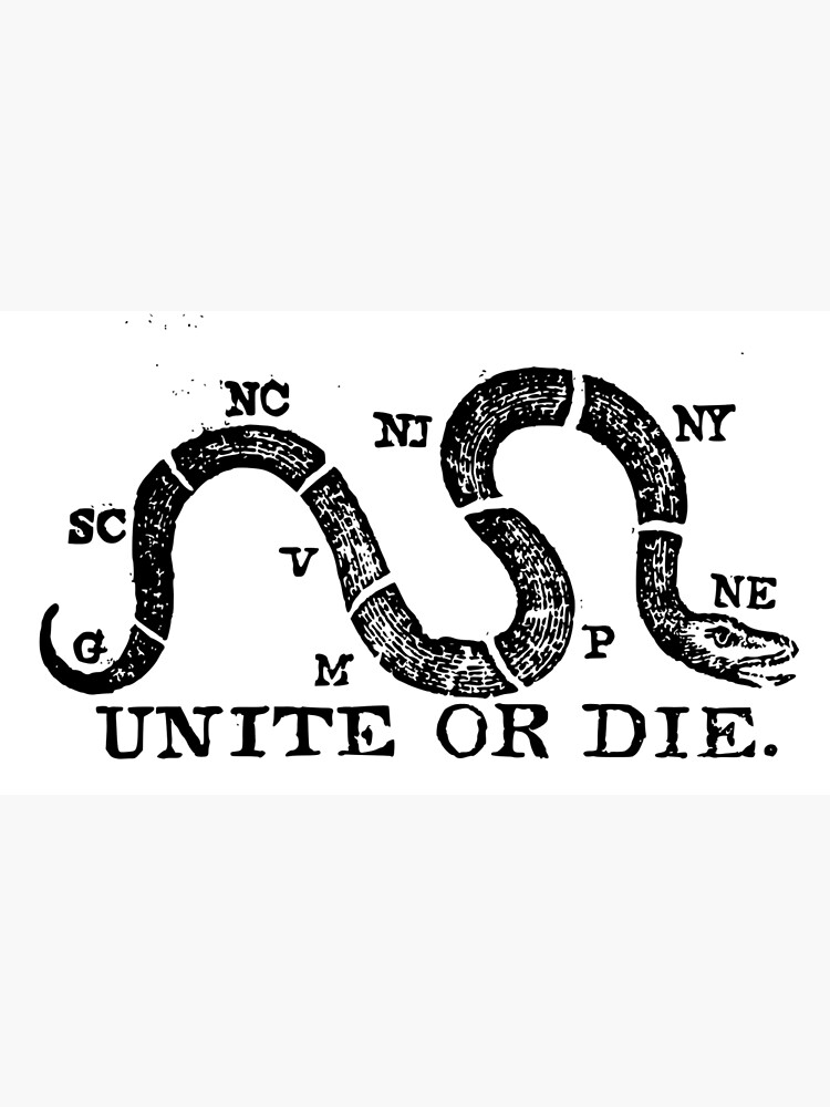 "The Unite (Based on 'Unite or Die' political cartoon)" Poster for Sale ...