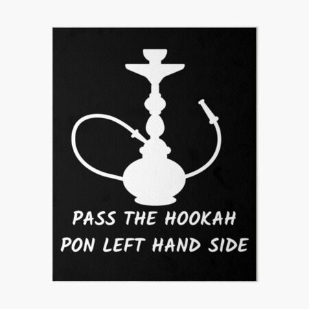Hookah Quotes Hookah Smoking Quote Canvas Prints For Sale | Redbubble