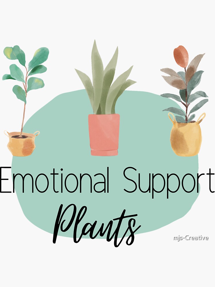 "Emotional Support Plants Design | Gift for Plant lovers, Plant mom ...