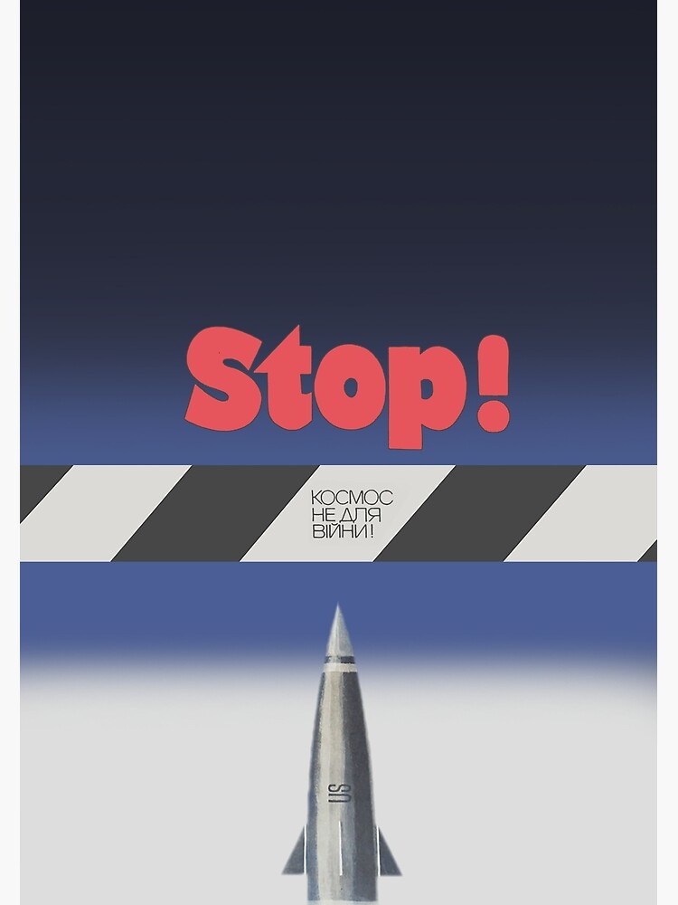 ""Stop! Space Is Not for the War" Soviet anti-war propaganda, 1985" Art ...