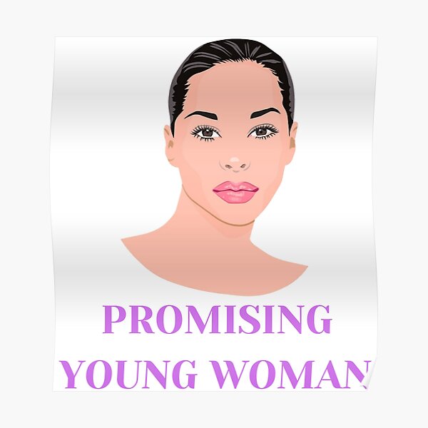 "Lady Promising Young Woman Beautiful Dynamic Strong" Poster by ...
