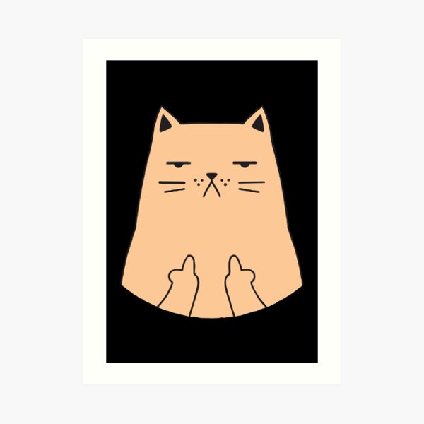 "Flipping Off Cat - An Illustrated Design Of A Cat Giving The Middle ...