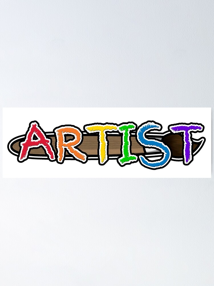 "Artist Sticker" Poster for Sale by SabodaClothing | Redbubble