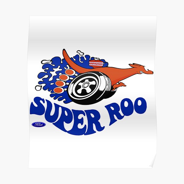 "GT-HO Ford WX XY Falcon Super Roo" Poster for Sale by KadinHerman ...