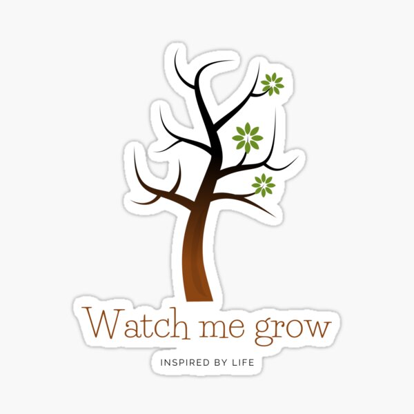 "Watch me grow" Sticker for Sale by groundedindirt | Redbubble