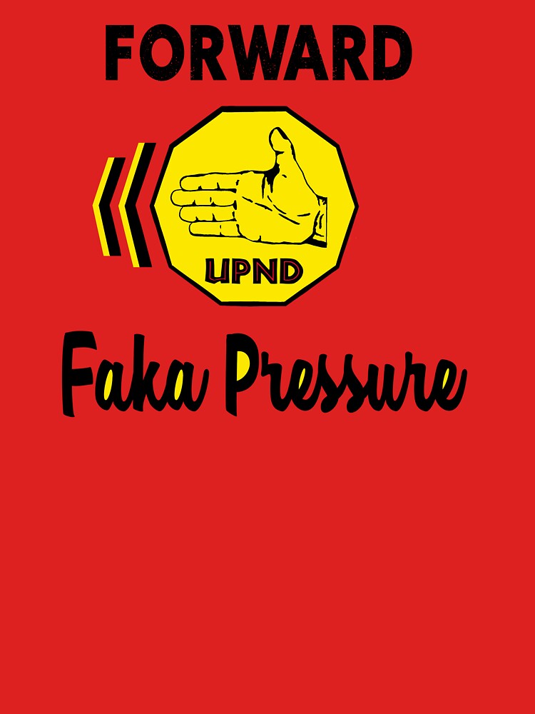 "HH 2021 UPND Forward Faka Pressure " T-shirt for Sale by Chillien07 ...