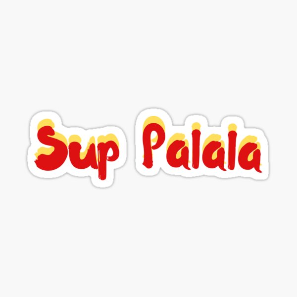"sup palala | hawaii slang saying expression ʻōlelo hawaii | yellow and ...