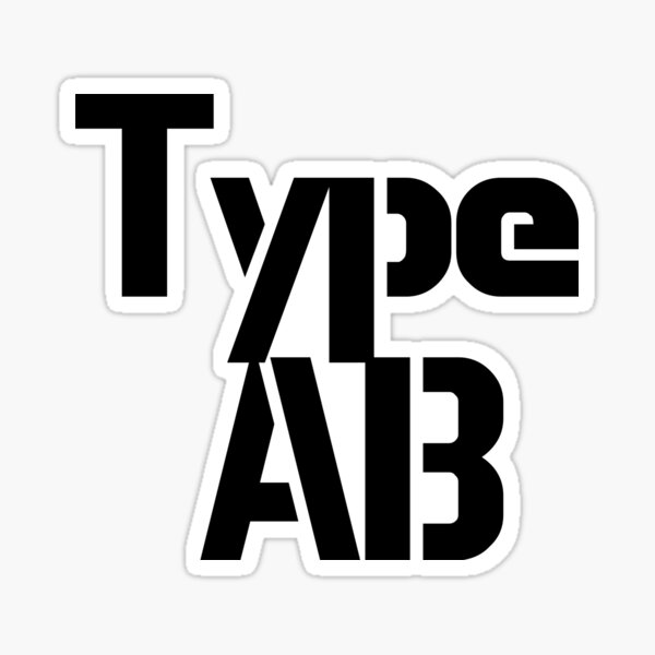 "Type AB" Sticker by MEUNG | Redbubble