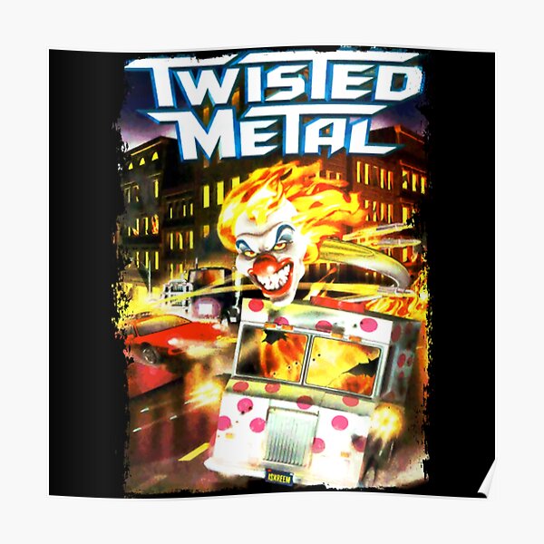 Twisted Metal Posters | Redbubble