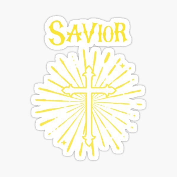 "Savior - Christian T-Shirt" Sticker for Sale by Righteous-Men | Redbubble