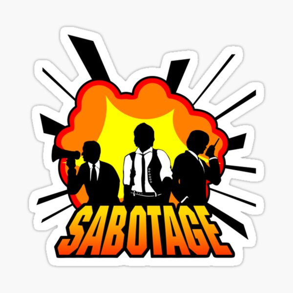 "Sabotage" Sticker for Sale by Carlospatty78 | Redbubble